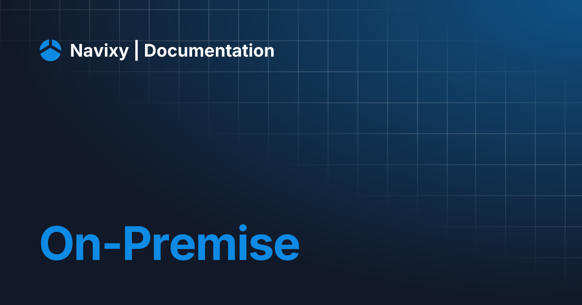 On-Premise | Navixy | Documentation