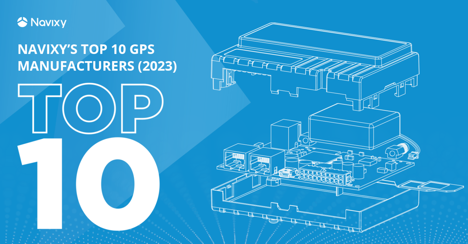 Top 10 GPS tracker manufacturers — Navixy